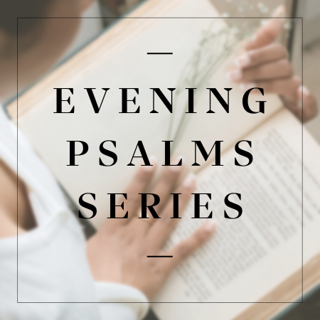 Psalms for Spiritual Formation, Class 11 | Hope Community Reformed ...